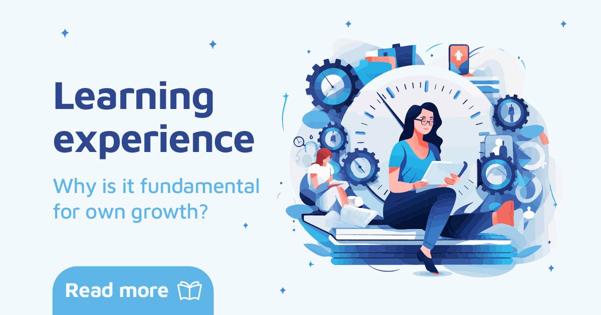 Learning experience: why it matters for personal growth?