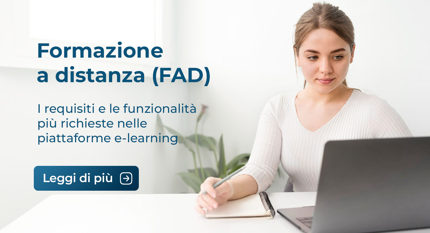 FAD: cos’è, requisiti e funzionalità degli LMS