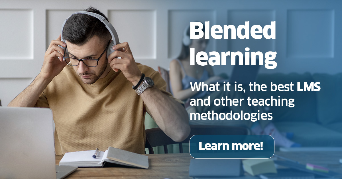 Blended learning: the best LMS and 3 other methodologies